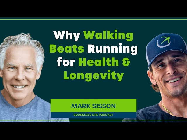 Is Walking or Running Better for Fitness? Insights from Mark Sisson ...