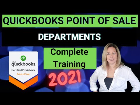 QuickBooks Point of Sale v19: Complete Training for Departments | Departments Setup & Management