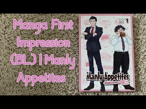 Manly Appetites | BL Manga First Impressions