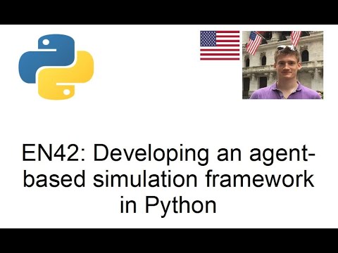 Developing an agent based simulation framework in Python