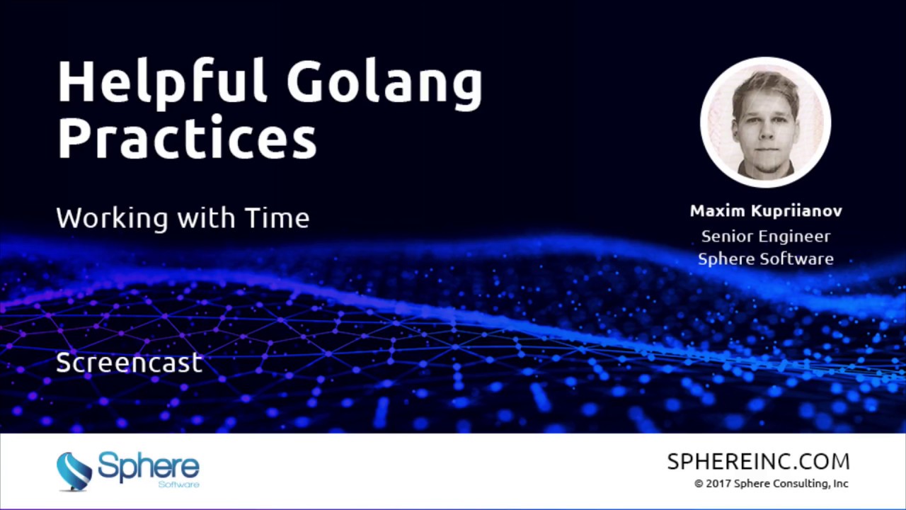 Helpful Golang Practices: Working with Time