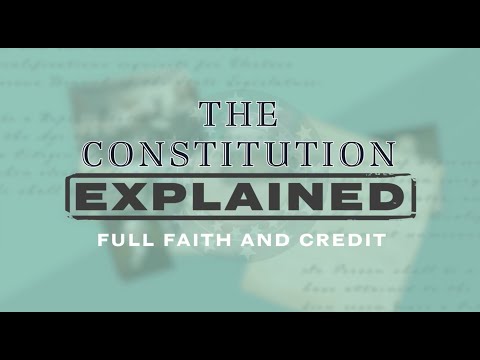 Full Faith and Credit - Teaching Article IV of the Constitution