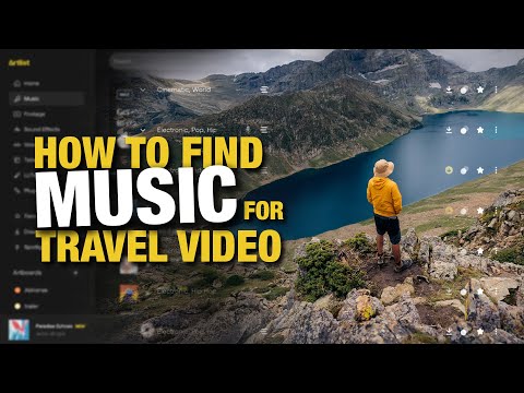 How To Find MUSIC For TRAVEL VIDEOS | How To Use Artlist Music