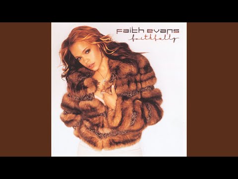 Faithfully Lyrics - Faith Evans