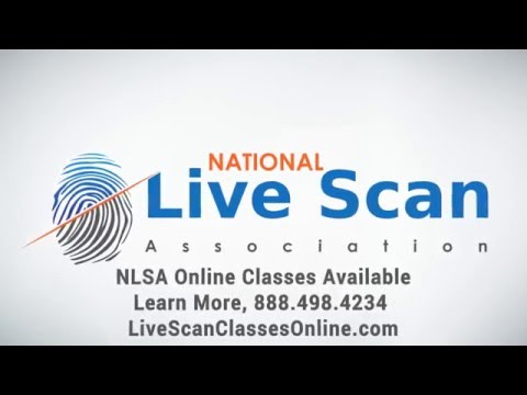 National Live Scan Association Online Classes 888.498.4234