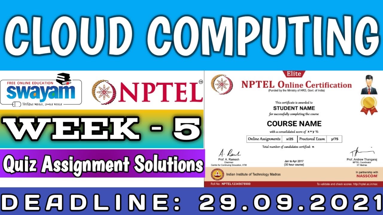 Cloud Computing | NPTEL | Week 5 Assignment 5 Solution | July 2021