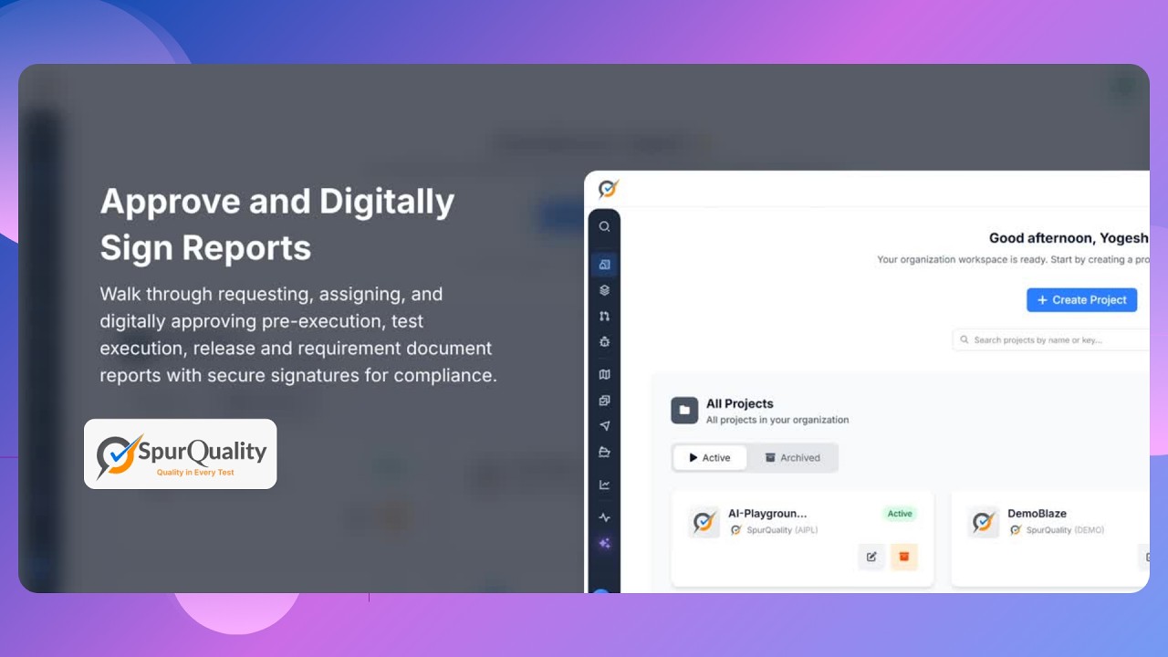 How to Approve and Digitally Sign Reports in SpurQuality | Step by Step Guide #productvideos #yt