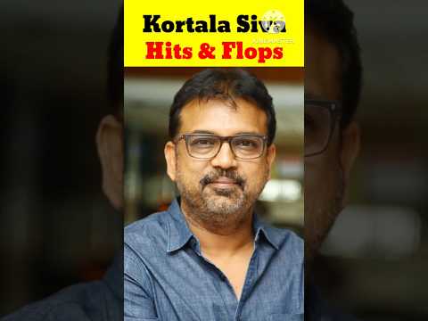 Director Koratala Siva Hits And Flops All Movies List Upto Devara  Movie | Sr Movie Entertainment
