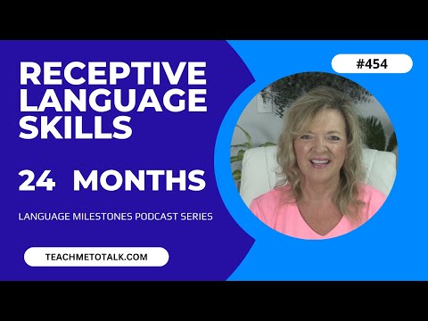 Receptive Language Milestones by 24 Months | teachmetotalk | Speech Therapy for Toddlers