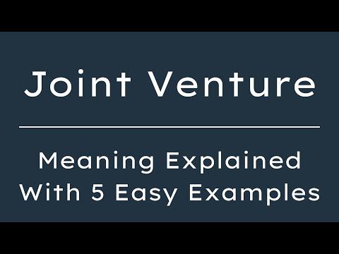 What Does Joint Venture Mean? Joint Venture Meaning in English With 5 Example Sentences