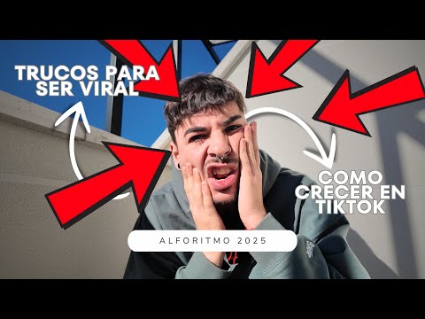 TRUCOS para ser VIRAL en TIKTOK 2025 [Como CRECER en TIKTOK RAPIDO 🔥]