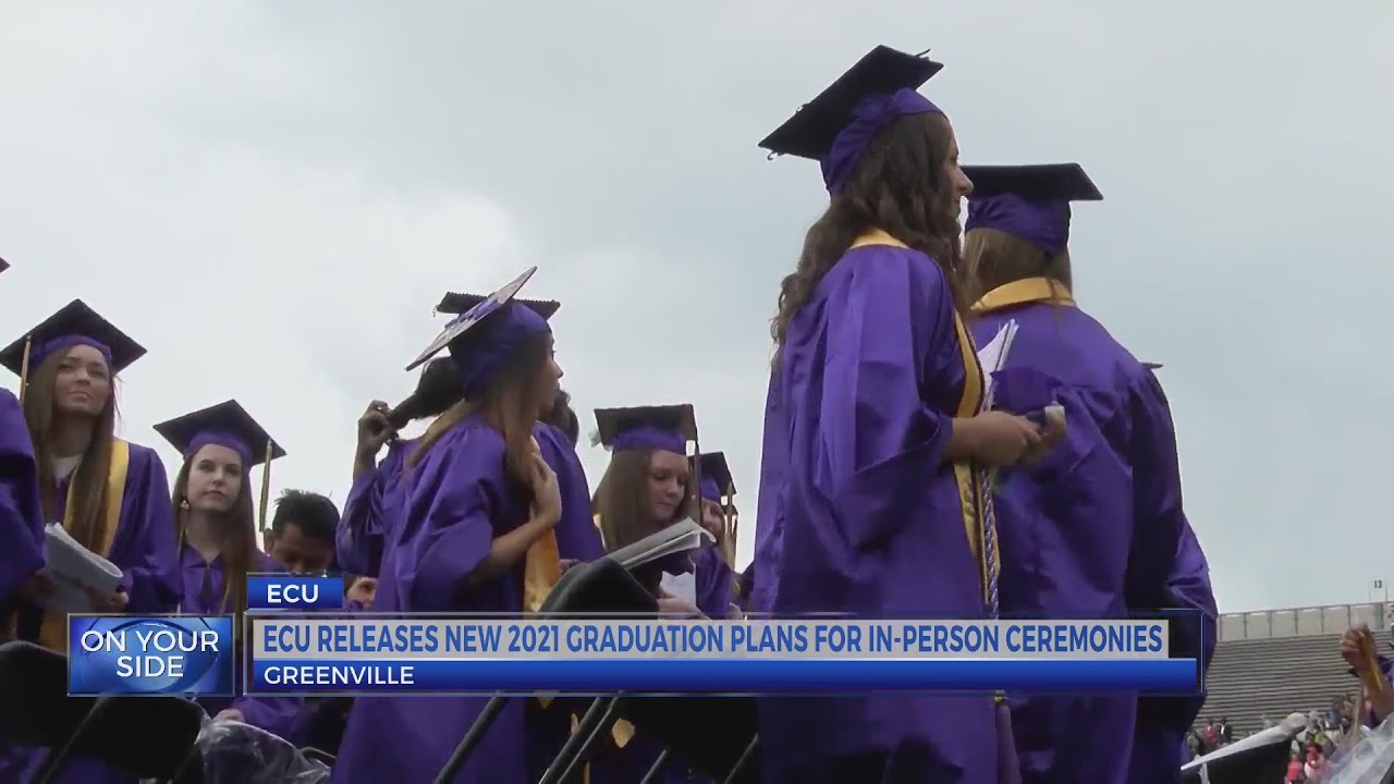 ECU announces updated plans for class of 2021 graduation
