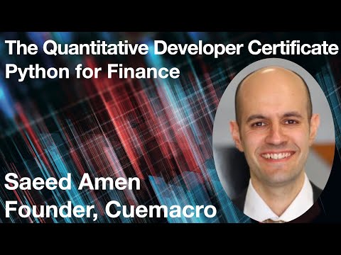 Python for Finance: The Quantitative Developer Certificate - Saeed Amen