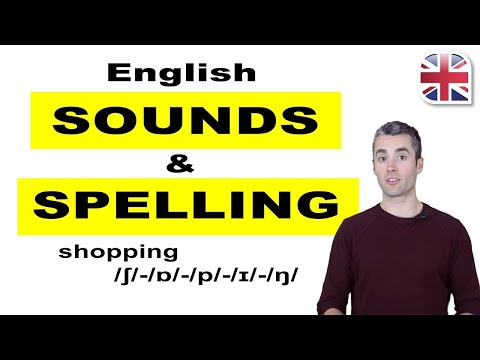 English Sounds and Spelling - English Pronunciation Lesson