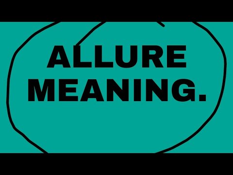 ALLURE MEANING IN HINDI.
