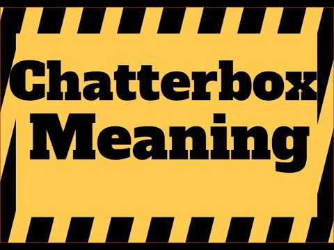 CHATTERBOX Word-Meaning | English Vocabulary #englishvocabulary #vocabulary #exampreparation