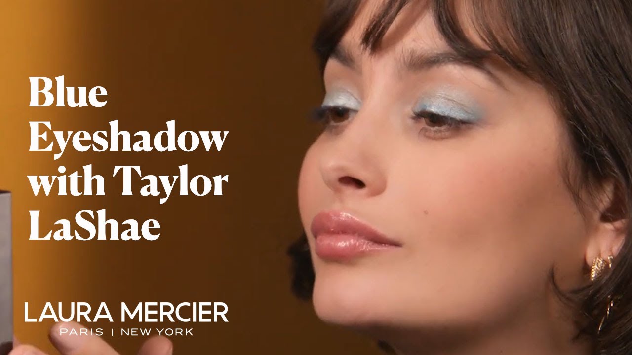 Effortless Blue Eyeshadow Tutorial ft Taylor Lashae | Laura Mercier