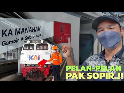 KEHILANGAN GELAR ARGO.. ‘DILARANG’ TERLALU NGEBUT | Trip Kereta Manahan (Solo-Jakarta)