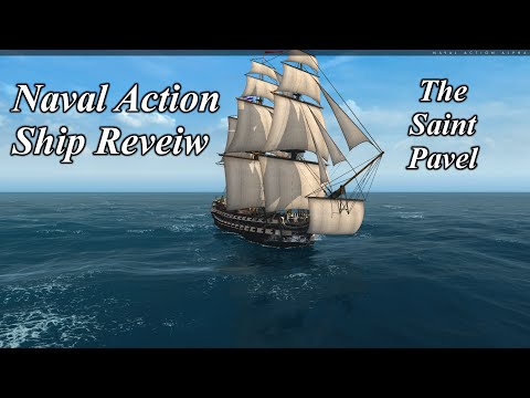 Steam Community :: Video :: Naval Action Ship Review The Saint Pavel
