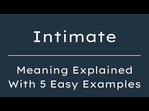What Does Intimate Mean? Intimate Meaning in English With 5 Example Sentences