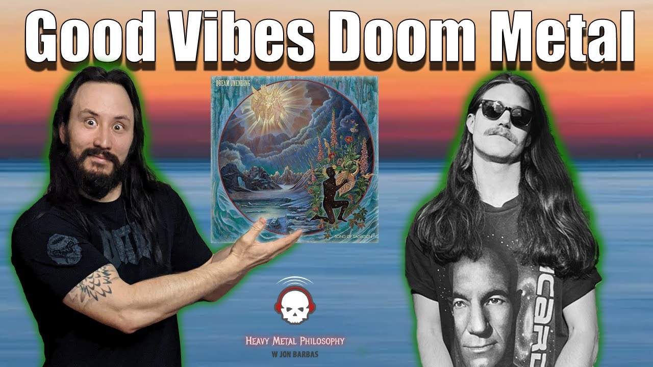 #85: Is Dream Unending The Most Positive Band in Doom Metal?