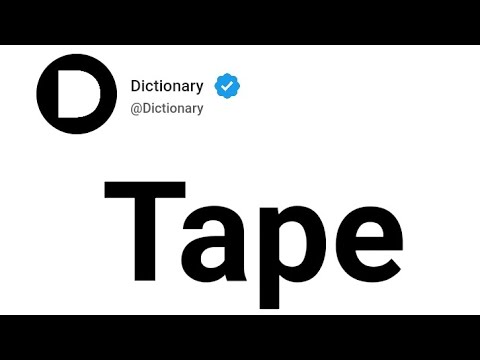 Tape Meaning In English