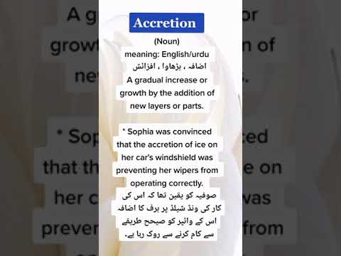 oxford dictionary words with urdu translation and sentences (Accretion)