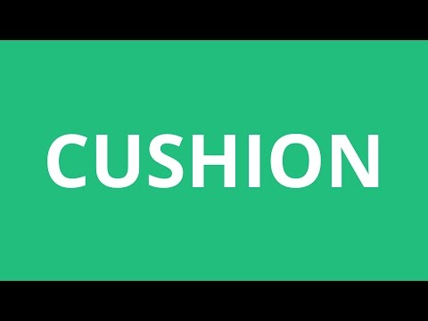 How To Pronounce Cushion - Pronunciation Academy