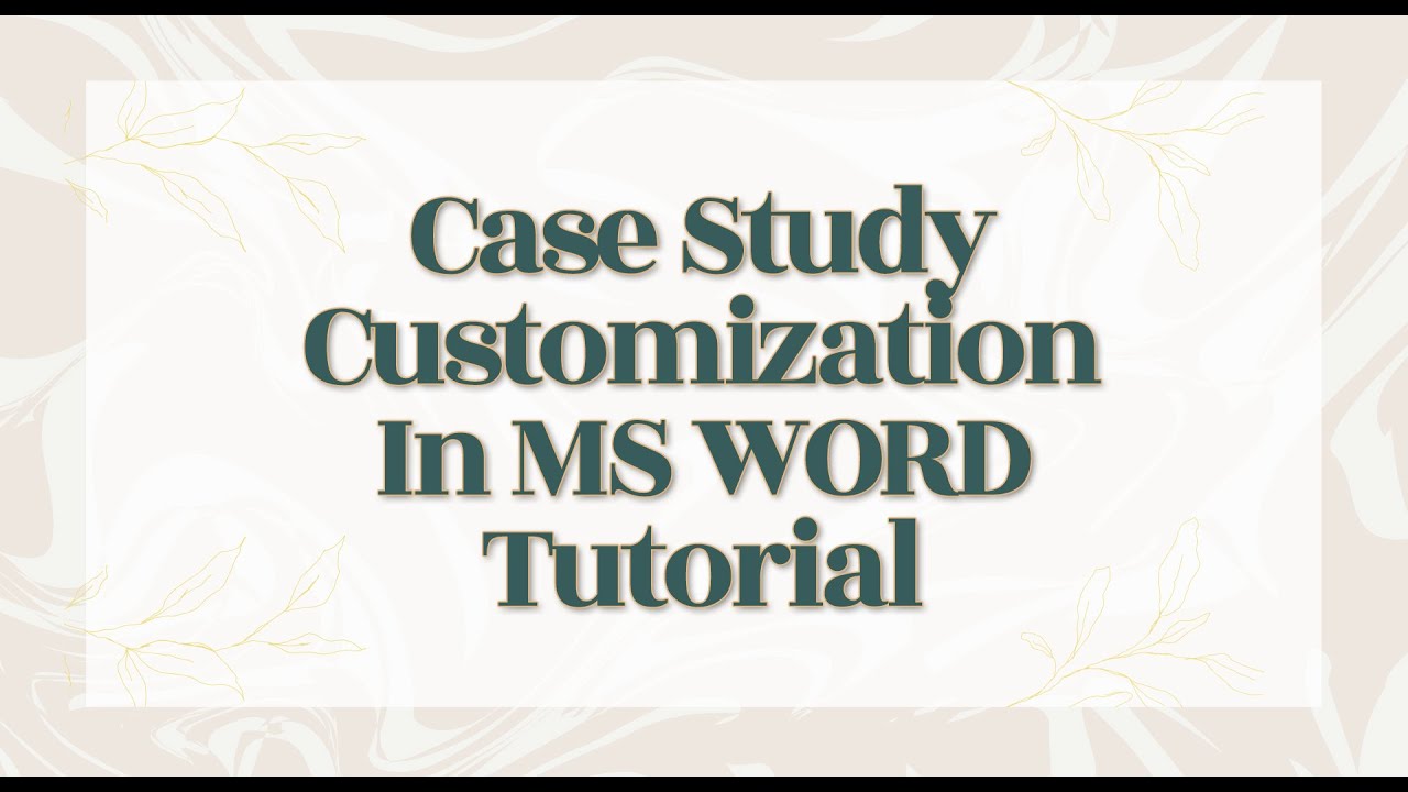 Case Study Template Customization Intro