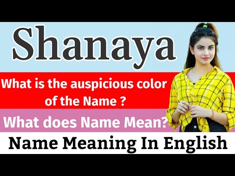 Shanaya Name Meaning In English | Shanaya Meaning | What Is The Meaning Of Name Shanaya | Baby Names