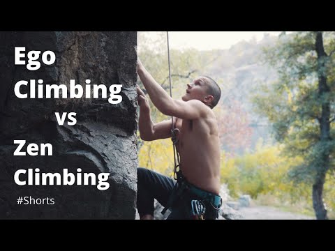 Ego Climbing vs Zen climbing #shorts