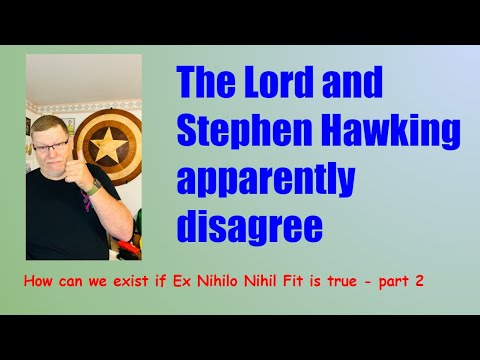 How can we exist if Ex Nihilo Nihil Fit is True - part 2.