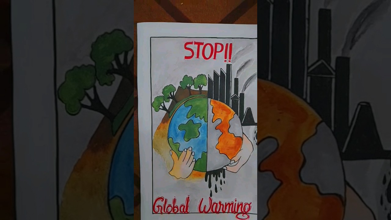 STOP GLOBAL WARMING 🙏#stop #global #warming #drawing #painting #art #work #poster #artist #easy