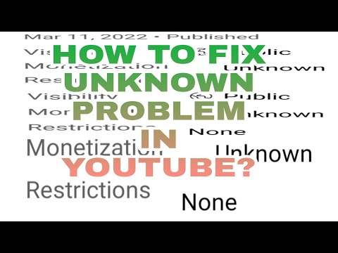 HOW TO FIX UNKNOWN PROBLEM IN YOUTUBE