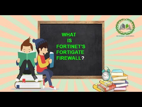 WHAT IS FORTINET'S FORTIGATE FIREWALL ? | IN ENGLISH |