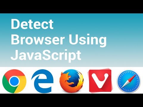 JavaScript Tutorial | Detect User Browser