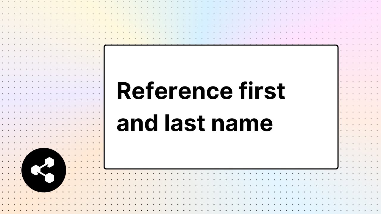 How to Collect and Reference User Names in Your Bot | Galaxy.ai