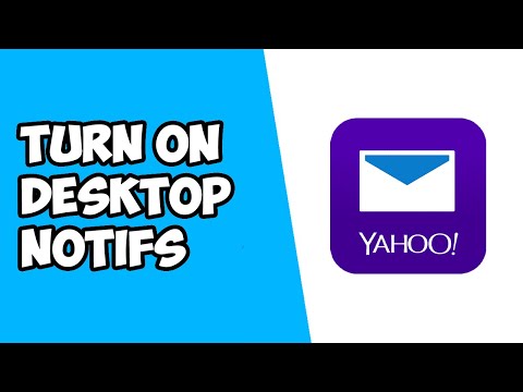 How To Turn On Desktop Notifications on Yahoo Mail