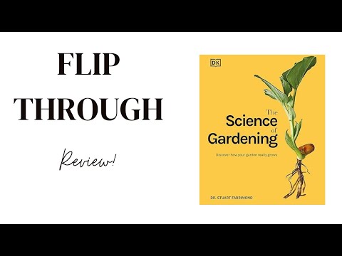 The Science of Gardening: Discover How Your Garden Really Grows by Dr. Stuart Farrimond