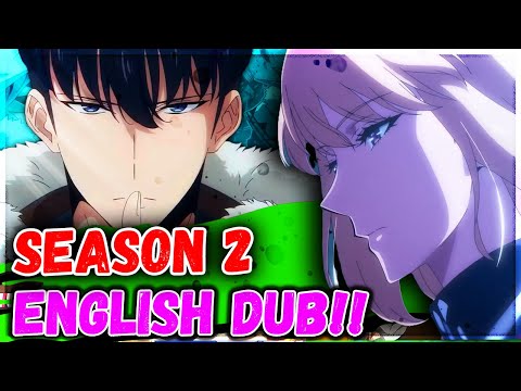 Solo Leveling Season 2 English Dub Release Situation Explained!