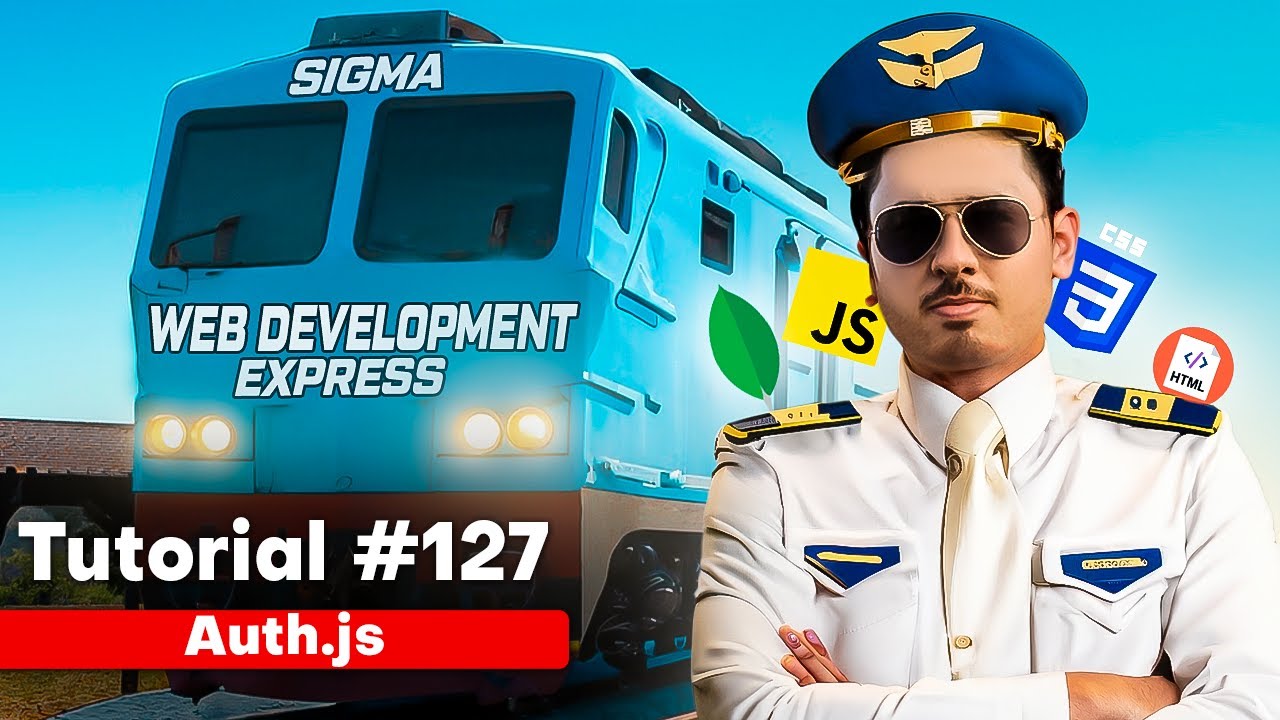 Auth.js - Authentication in Next.js | Sigma Web Development Course - Tutorial #127