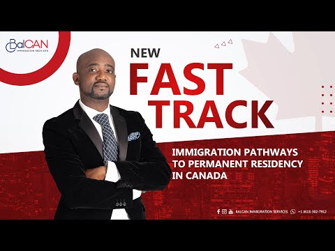 New fast track immigration pathways to permanent residency in Canada