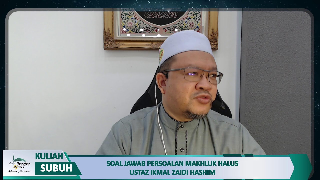 KULIAH SUBUH DI MASJID BANDAR ENSTEK PADA 7 JULAI 2024