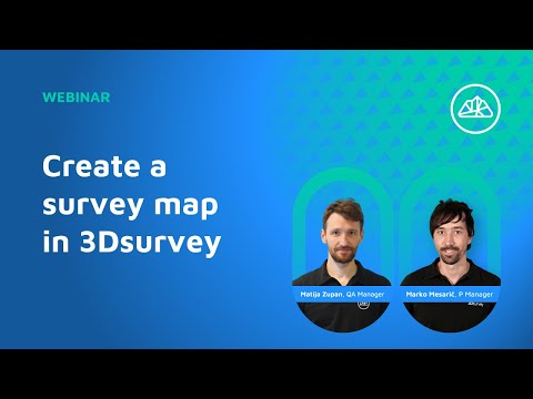 Webinar: Create a survey map in 3Dsurvey