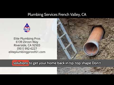 Plumbing Services French Valley, CA