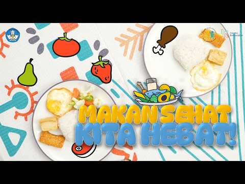Makan Sehat Kita Hebat