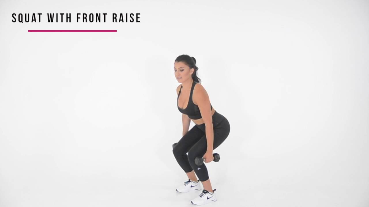 How to do a Squat with a Front Raise I Sexyfit Coaching