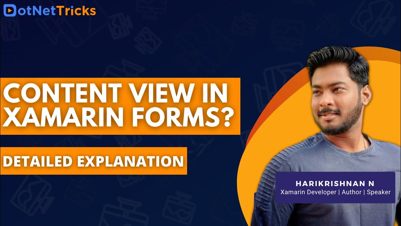 Content View In Xamarin Forms | Scroll View & Frame | Xamarin Forms Tutorial 2021