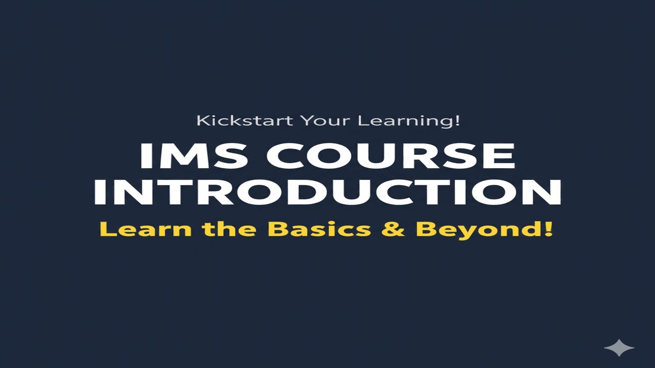 Introduction to Information Management Systems (IMS) | iTCA IMS Module 1