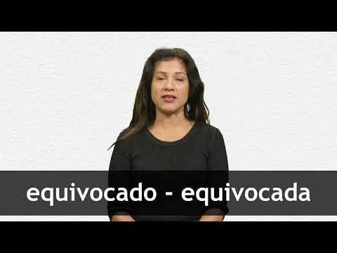 English Translation of “EQUIVOCADO” | Collins Spanish-English Dictionary